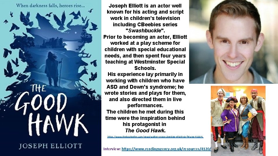 Joseph Elliott is an actor well known for