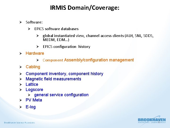 IRMIS Overview Don Dohan EPICS Collaboration Meeting BNL