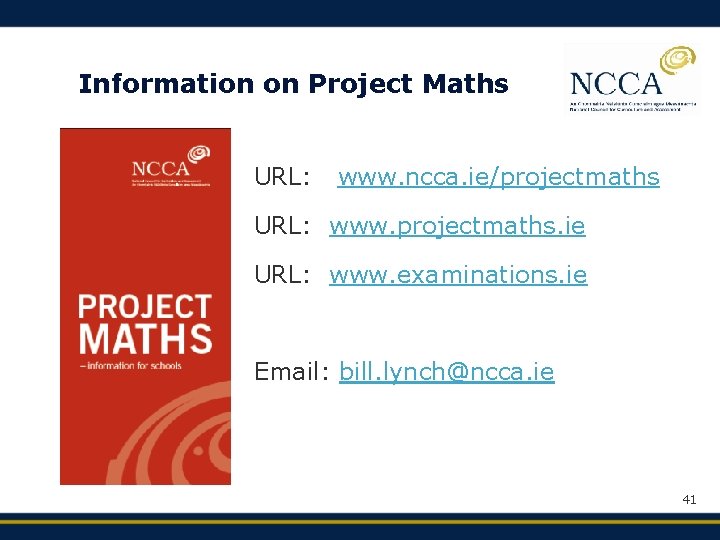 Project Maths Changes in Assessment Implications Bill Lynch