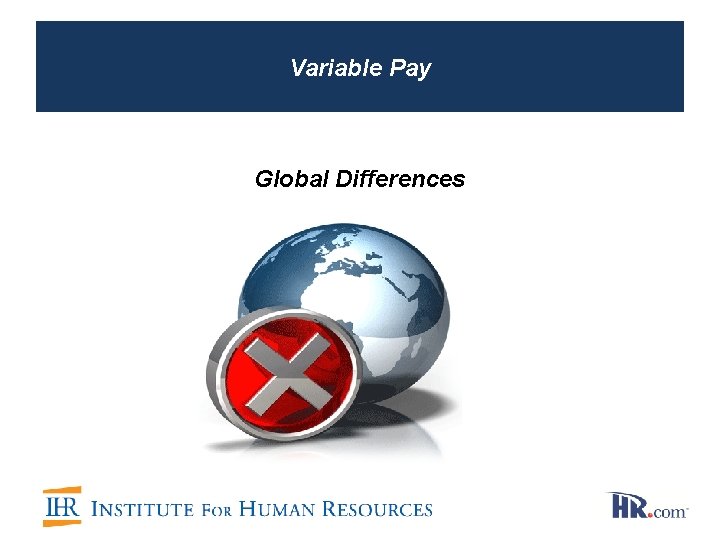 Global Issues and Trends in Variable Pay Compensation