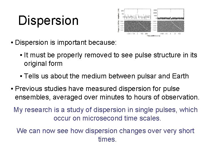 Measuring Dispersion in Signals from the Crab Pulsar