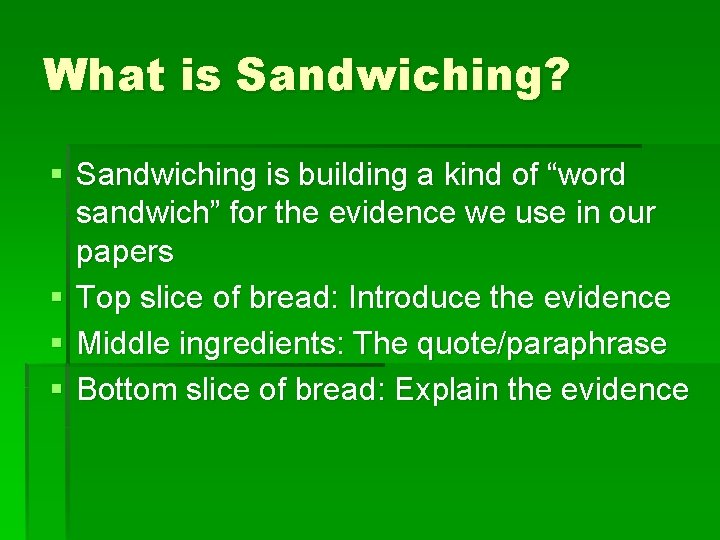 Sandwiching Acquire a Taste for Proper Quoting What