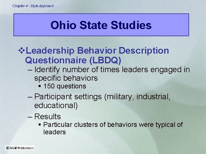 Chapter 4 Style Approach Leadership Chapter 4 Style