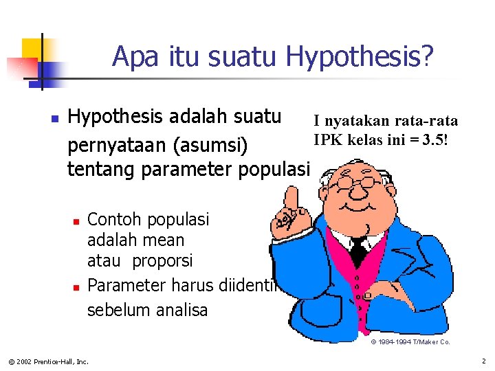 Metode Statistika I Dasar Dasar Hipotesis Test satu