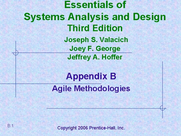 Essentials of Systems Analysis and Design Third Edition