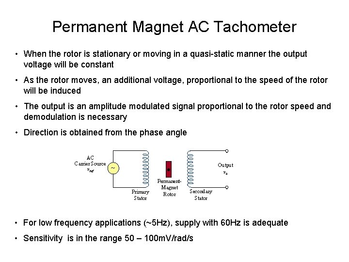 Measurement of Motion SelfInduction Transducers Coil is activated