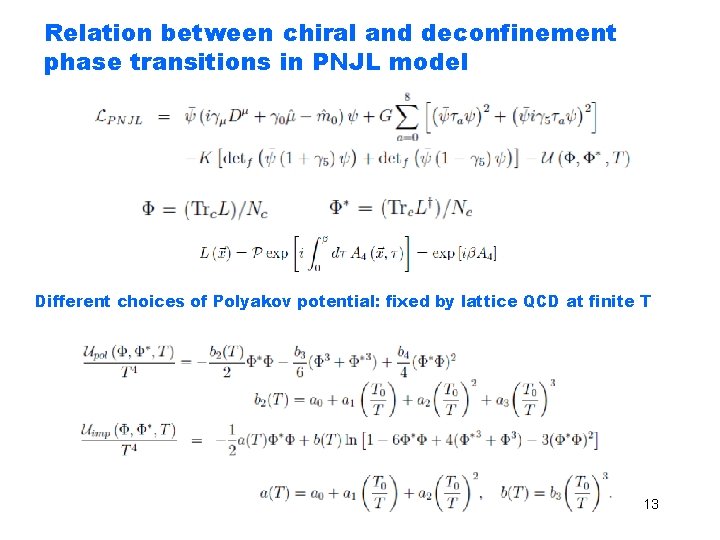 Interplay between chiral and deconfinement phase transitions Mei