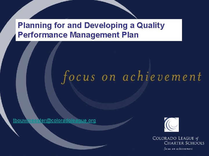 Planning for and Developing a Quality Performance Management
