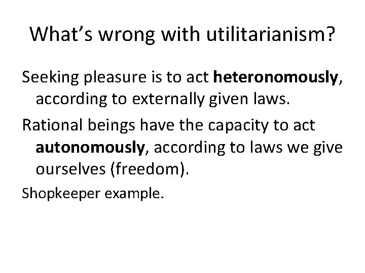 Lecture 13 Kantian ethics Immanuel Kant 1724 1804