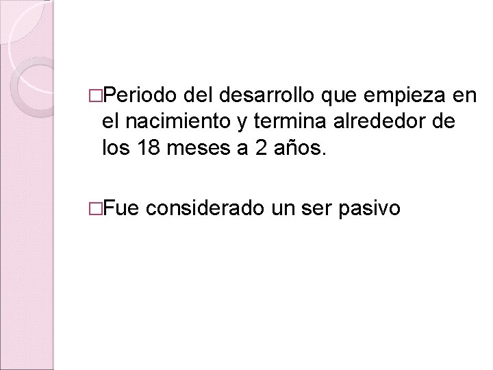 El RECIEN NACIDO NEONATO Periodo del desarrollo que
