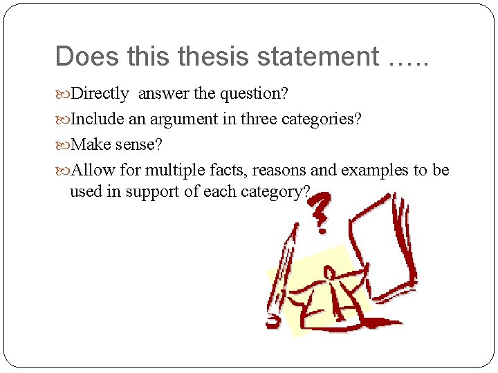2 Developing a Thesis Statement The Blueprint for