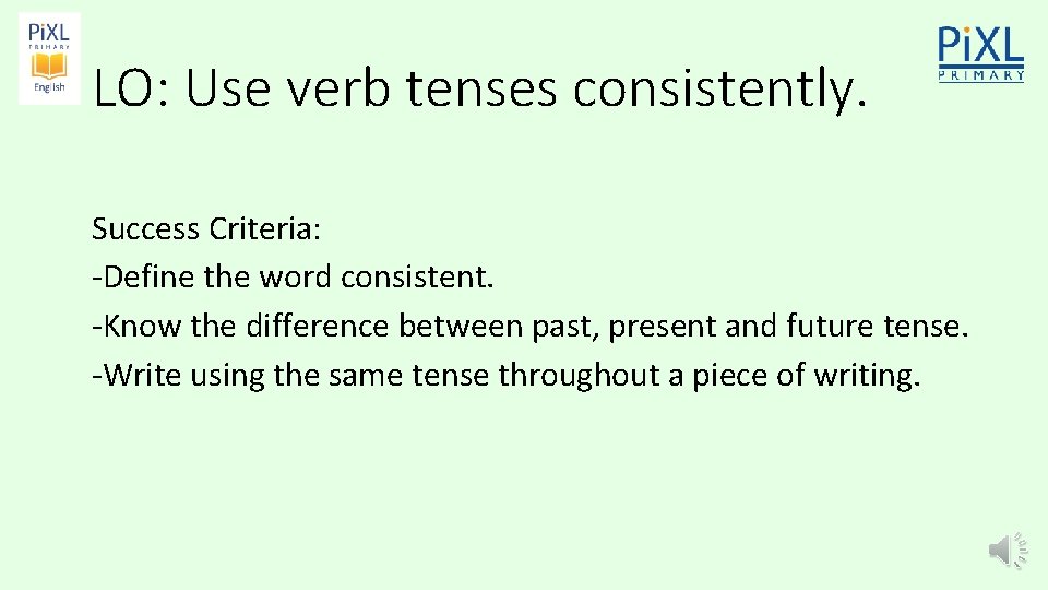 English 26 03 21 LO Use verb tenses