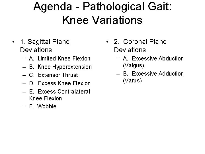 Module 5 Abnormal Gait 3 C Pathological Differences