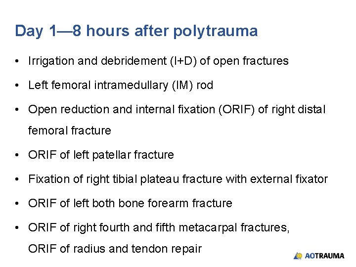 Polytrauma Case 2 AOTrauma Masters courseSDL Polytrauma course