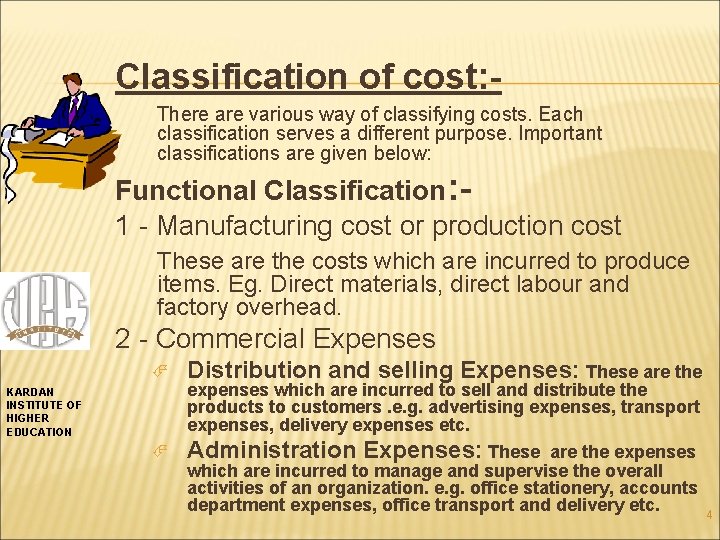 Chapter No 02 COSTS CONCEPTS USES AND CLASSIFICATIONS
