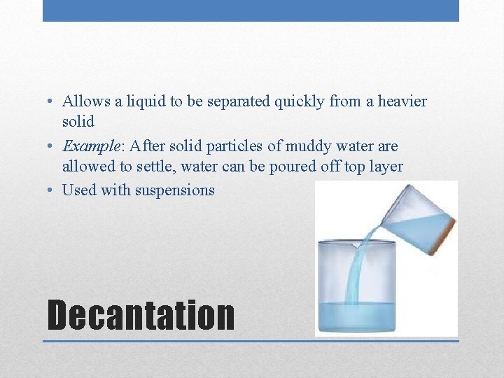 Unit 2 Matter Module 5 Separation of Mixtures