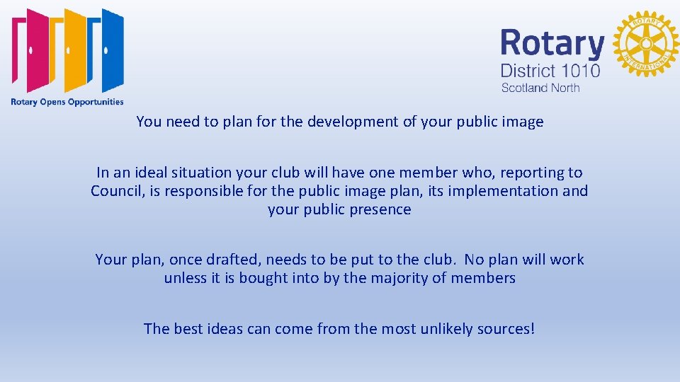 Public Image Club Leadership Seminar 16 th May