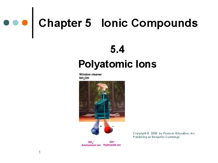 Chapter 5 Ionic Compounds 5 4 Polyatomic Ions
