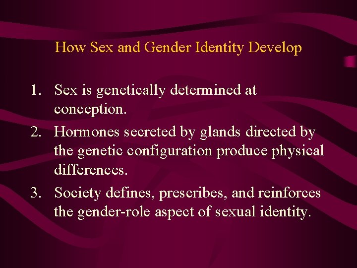 Men and Women Masculine and Feminine The behaviors