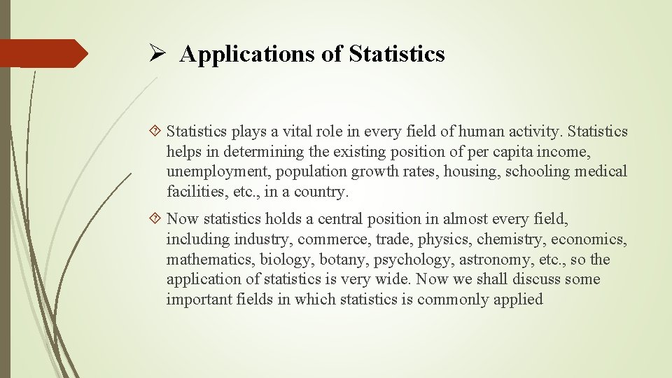 Branches of Statistics Importance of Statistics cs ferential