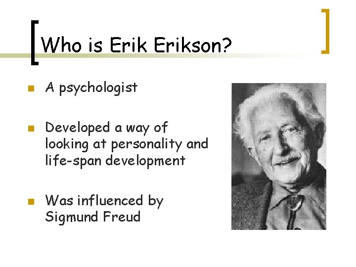 Developmental Theory Understanding Eriksons Theory Learning Targets ...