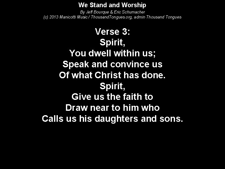 We Stand Worship By Jeff Bourque Eric Schumacher