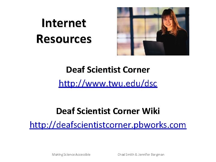 Making Science Accessible to Students who are DeafHard