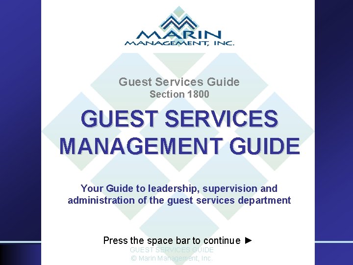 Guest Services Guide Section 1800 GUEST SERVICES MANAGEMENT