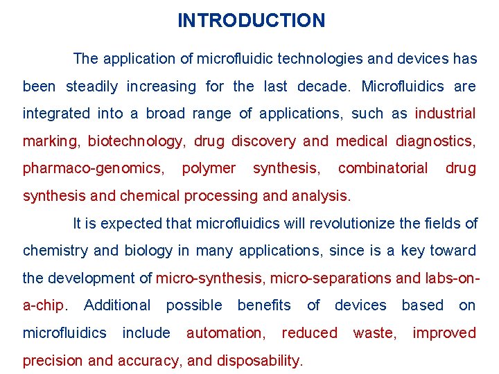 MICROFLUIDICS IN MEDICAL DIAGNOSIS BY MOLECULAR IMAGING Oana