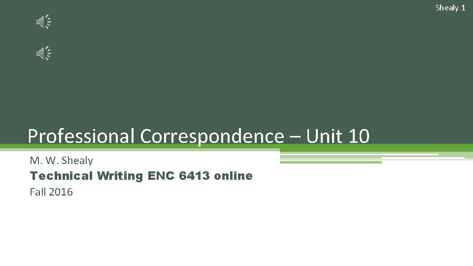 Shealy 1 Professional Correspondence Unit 10 M W