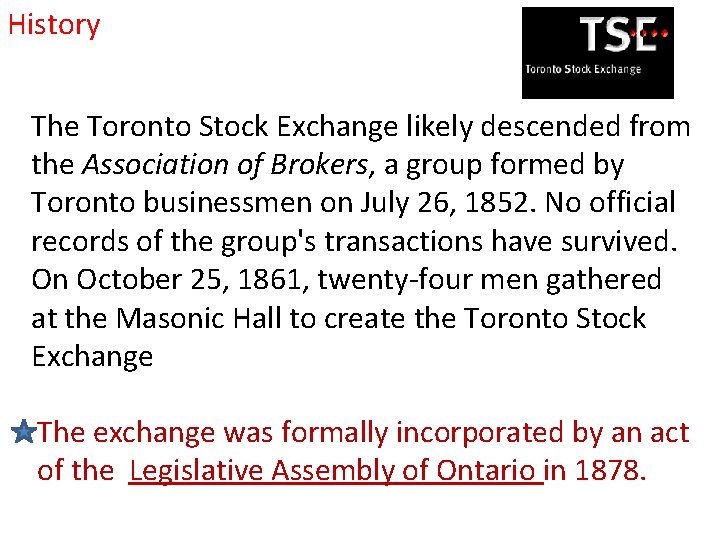 INTRODUCTION The Toronto Stock Exchange TSX has been