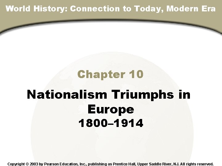 Chapter 10 Section World History Connection to Today