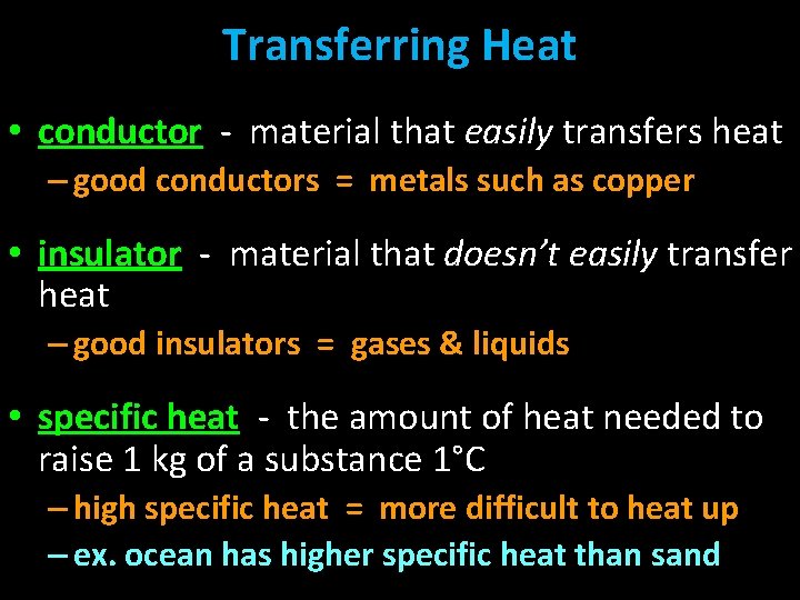 Ch 10 Thermal Energy Sec 2 Heat Heat