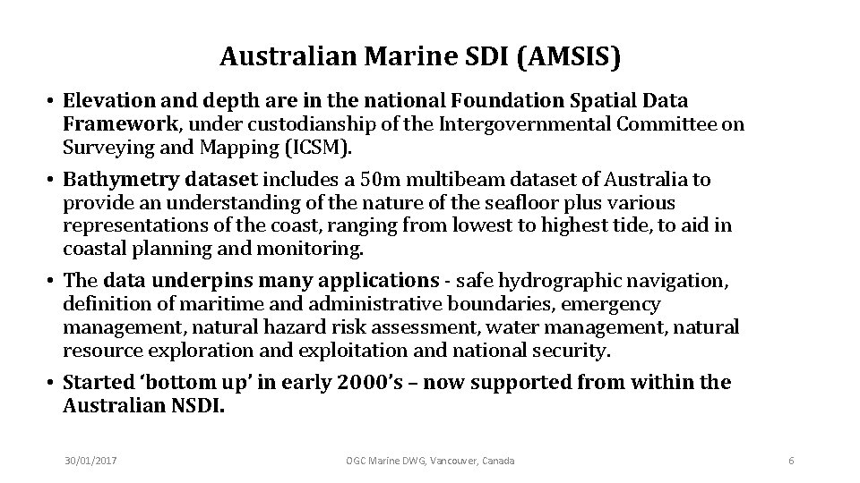 Marine SDI Initiatives Roger Longhorn SecretaryGeneral Global SDI