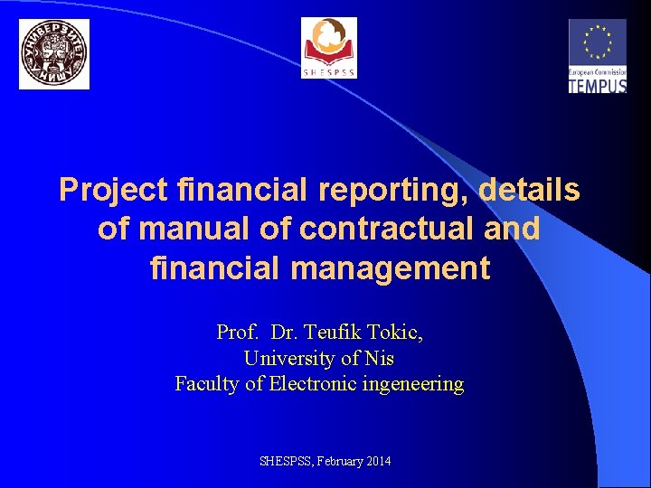 Project financial reporting details of manual of contractual
