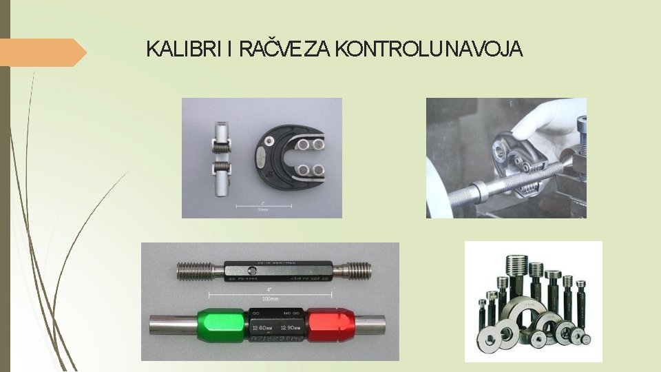 Srednja kola Metkovi ALATI ZA KONTROLU KALIBRI I