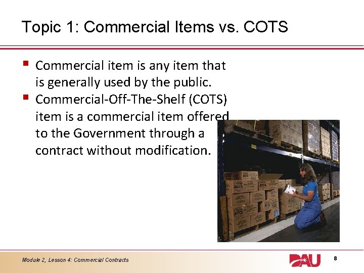LESSON 4 Commercial Contracts 15 November 2013 Lesson