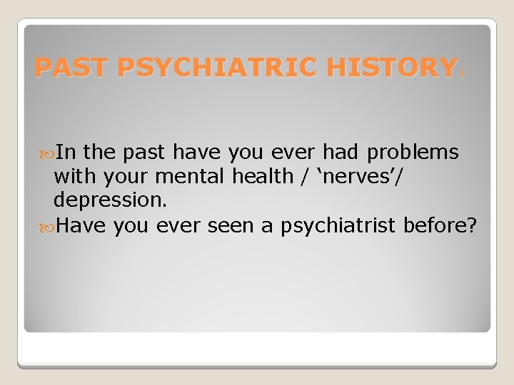 History Taking And Mental State Examination Maxim Obaisat