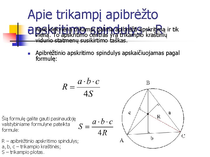 Bet kokio trikampio ploto formuls R ir r