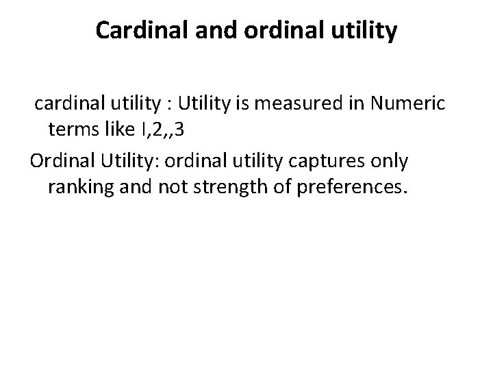 UTILITY ANALYSIS SARBJEET KAUR Lecturer in Economics Meaning