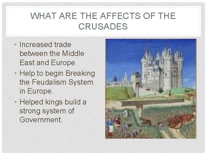 KINGDOMS AND CRUSADES CHAPTER 15 SECTION 3 ENGLAND