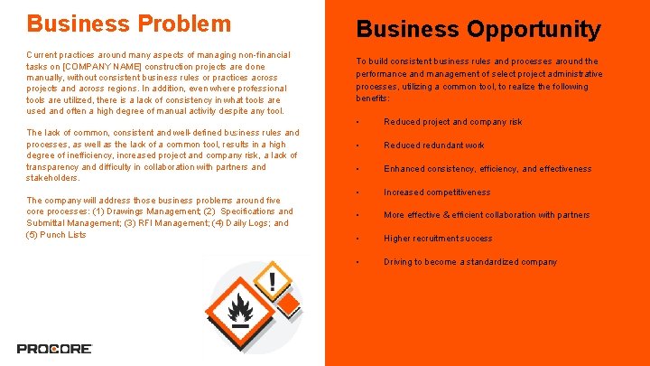 CONSTRUCTION CHANGE MANAGEMENT AND PROCESS DEVELOPMENT Procore Implementation