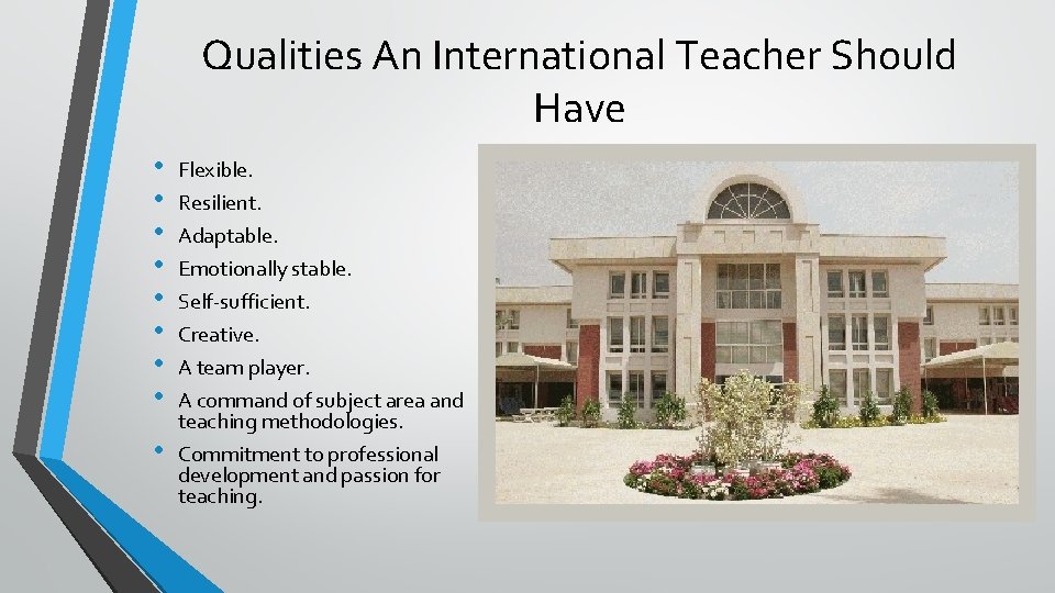 International Teaching By Dayle Emond What are international