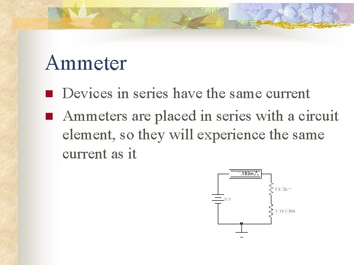 More basic electricity NonIdeal meters Kirchhoffs rules Power