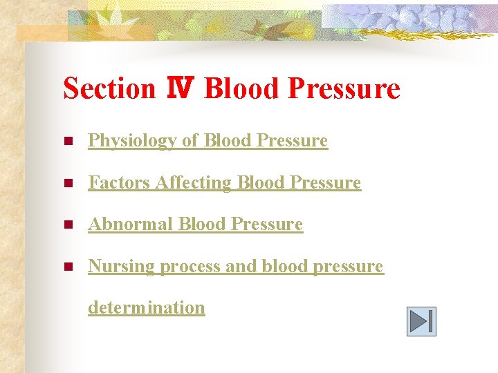 Chapter 8 Vital Signs Section Blood Pressure Section