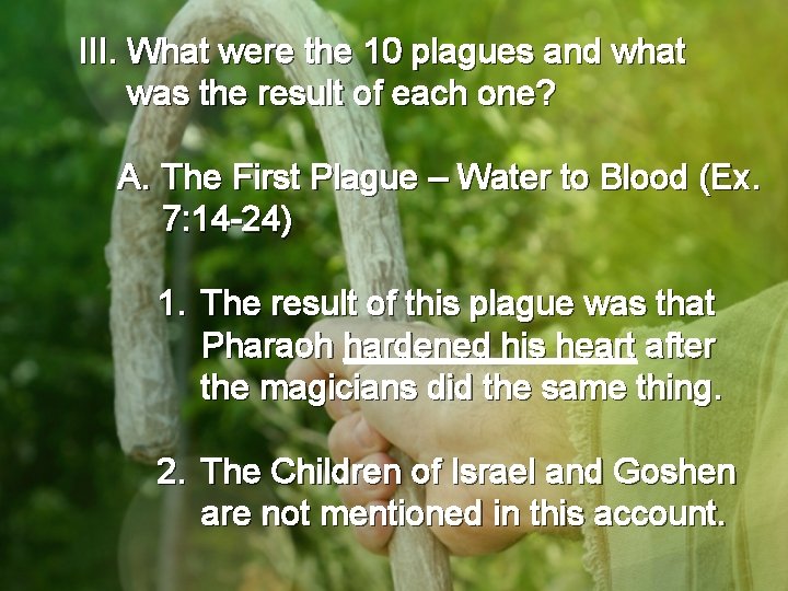 Moses and the Plagues of Egypt I What