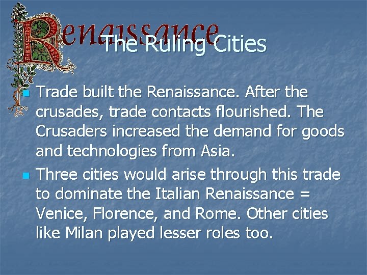 Renaissance Culture Power Point Presentation Mr Furr World