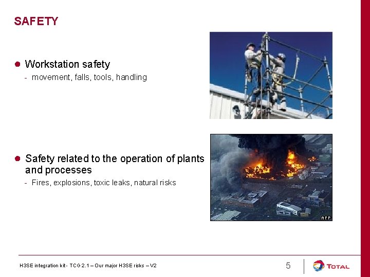 OUR MAJOR H 3 SE RISKS Safety Training