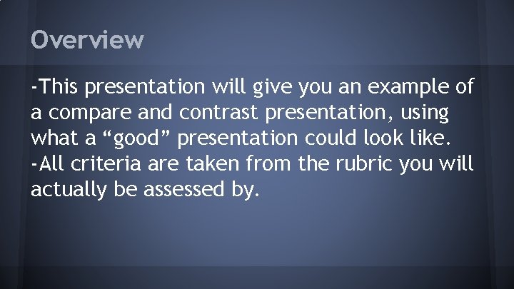 Presentations 101 Overview This presentation will give you