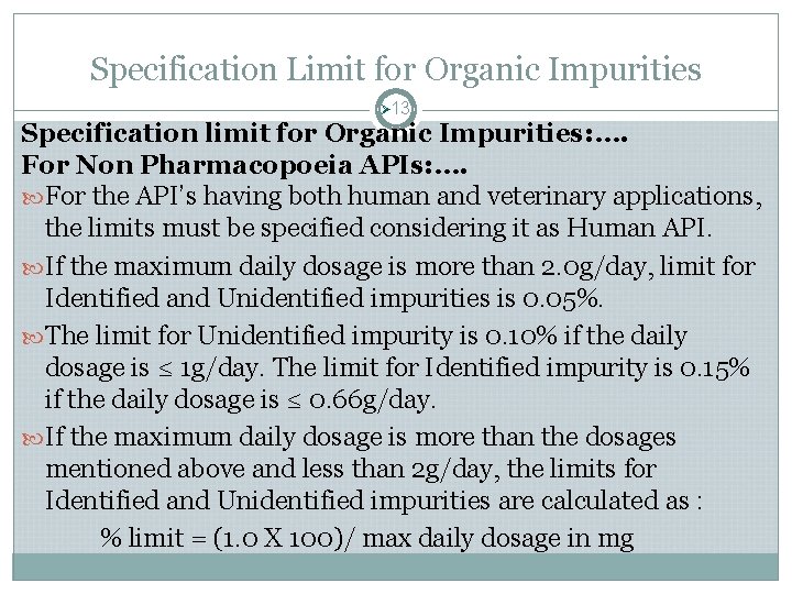 Setting Specification Limits for Impurities in Active Pharmaceutical